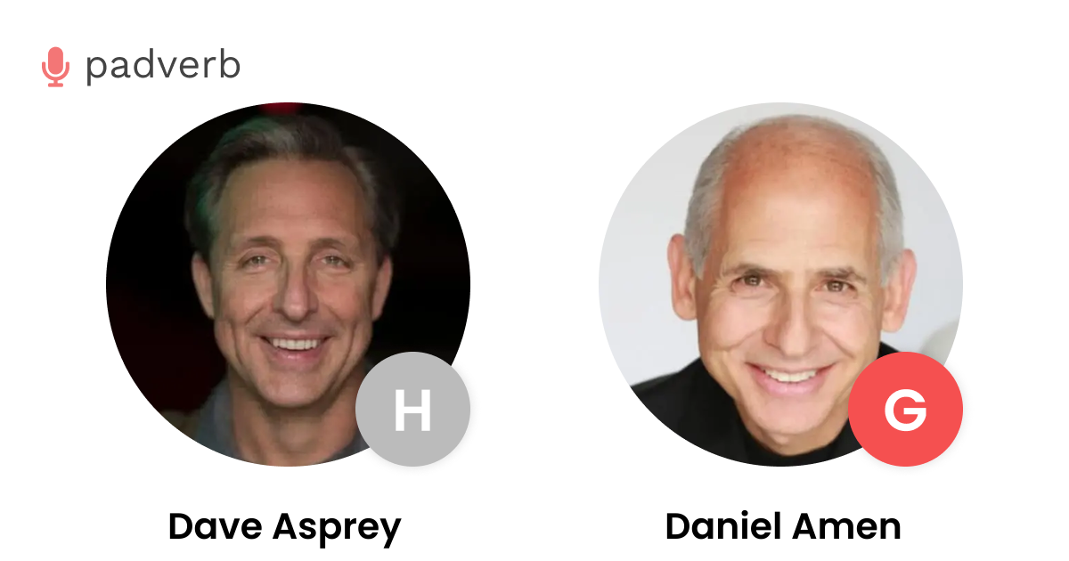 Daily Habits That Power Up & Change Your Brain – Daniel Amen, M.D ...