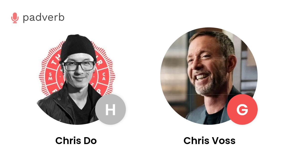 Mastering Negotiation — with Chris Voss (Chris Do interviews Chris Voss ...